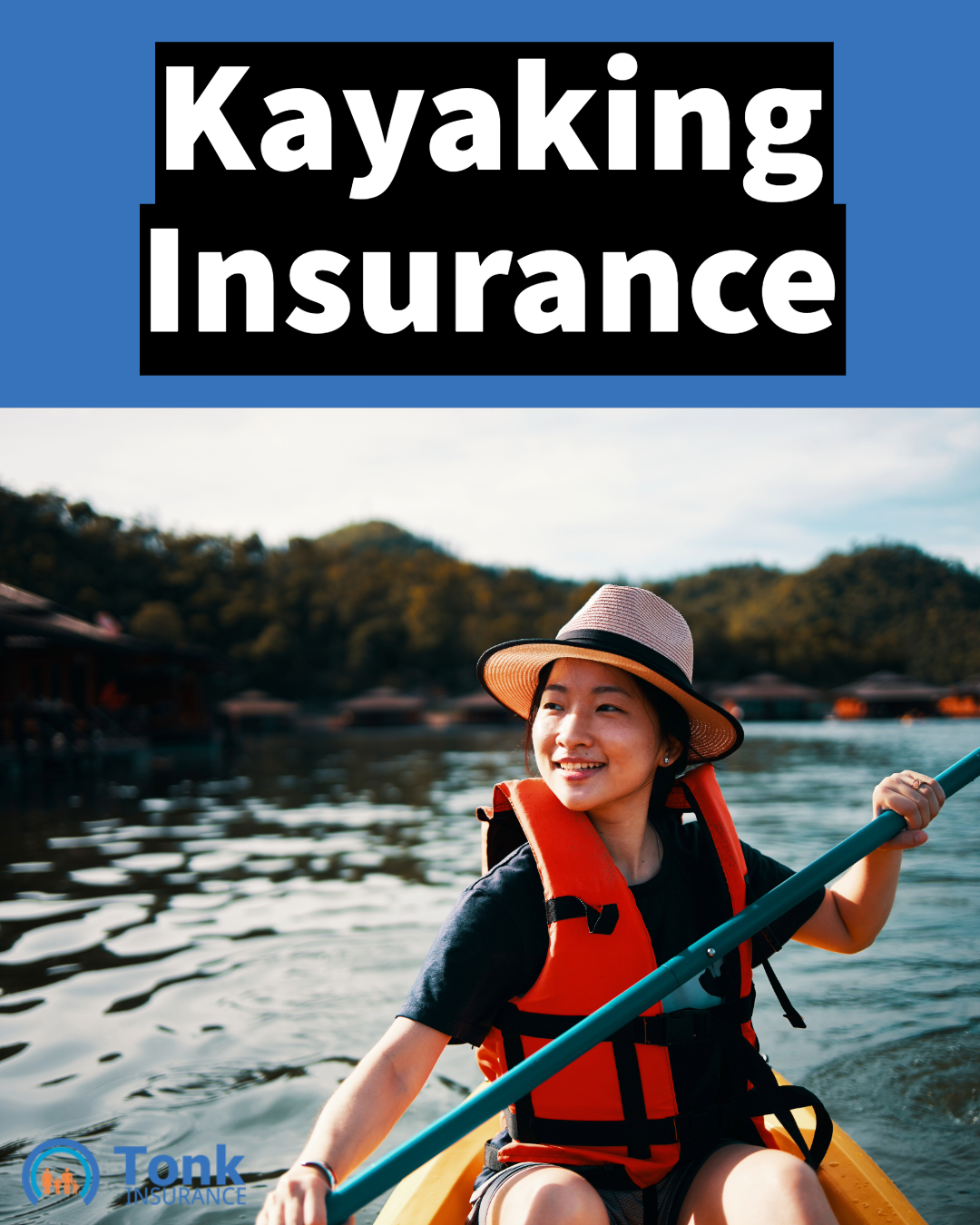 Kayaking Insurance for Recreation, Instructors and Events